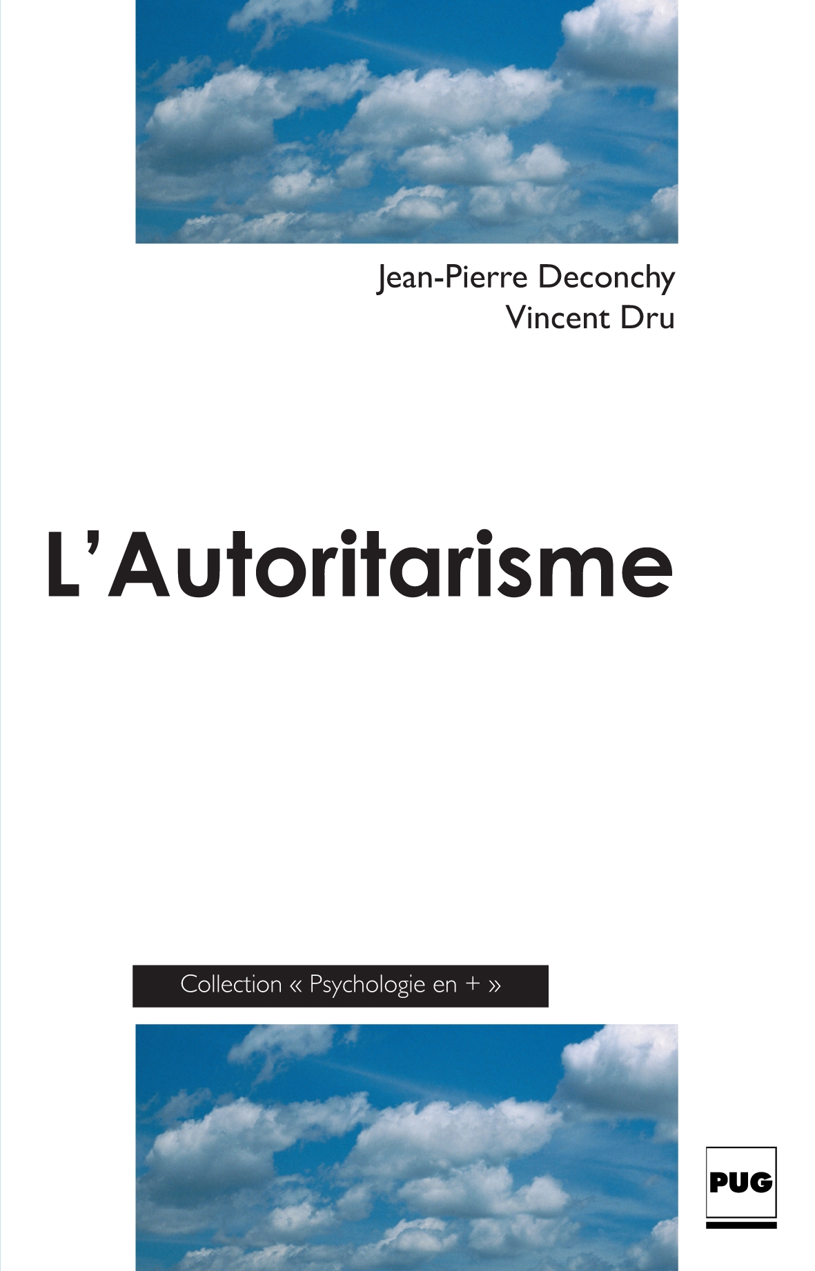 L'Autoritarisme - - Jean-Pierre Deconchy, Vincent Dru (EAN13 ...