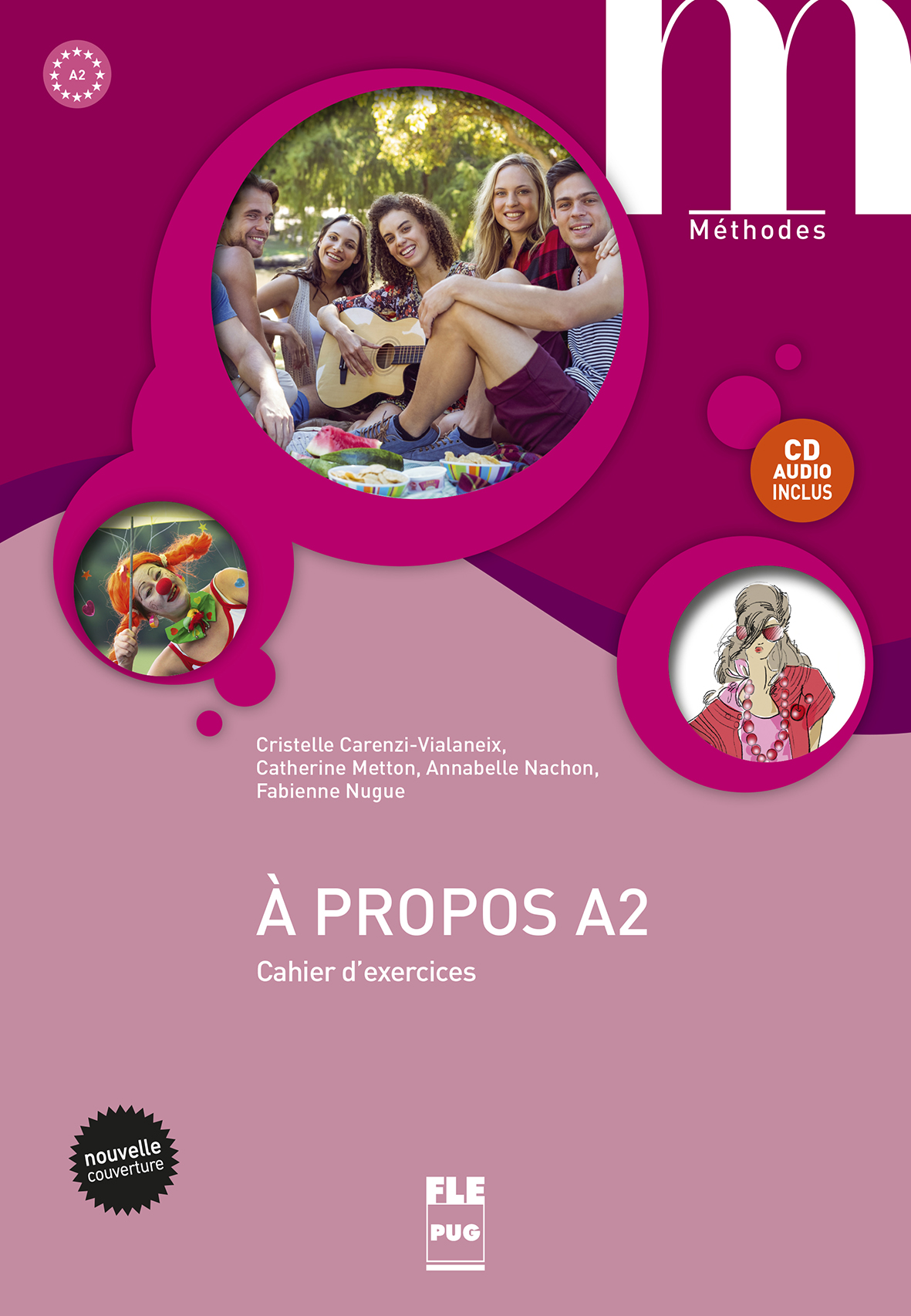 A propos A2 - Cahier d'exercices (CD inclus) - - Catherine Metton, Annabelle Nachon, Fabienne ...