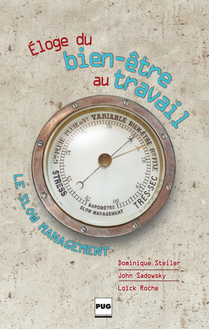 Le Slow management - Eloge du bien-être au travail - - Dominique ... Le Slow management - Eloge du bien-être au travail - - Dominique ...
