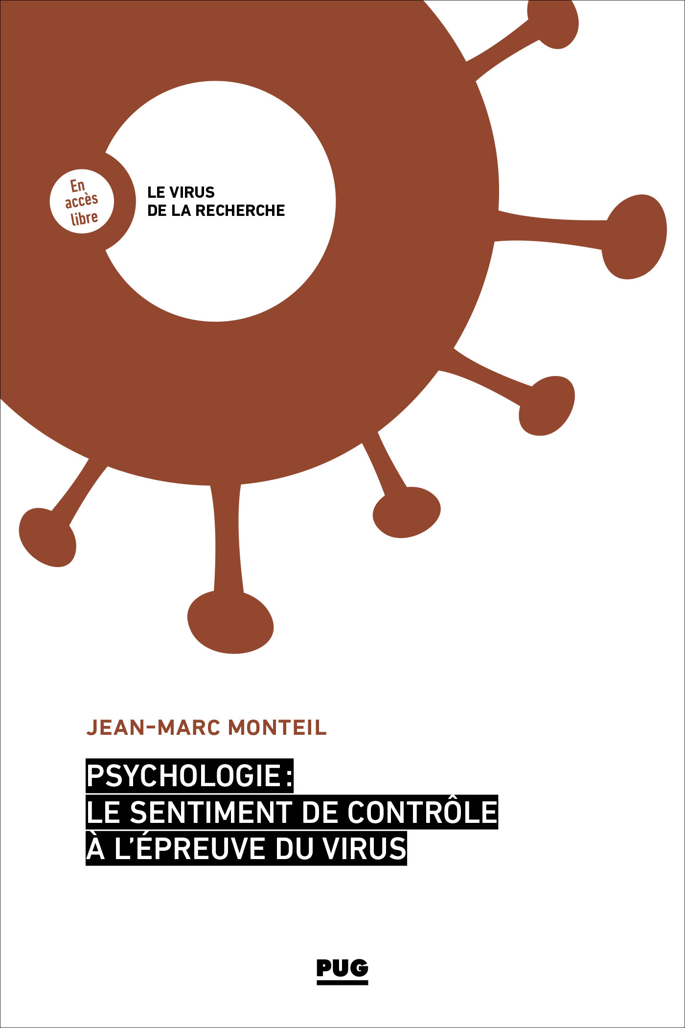 Psychologie : le sentiment de contrôle à l’épreuve du virus - Jean-Marc ...