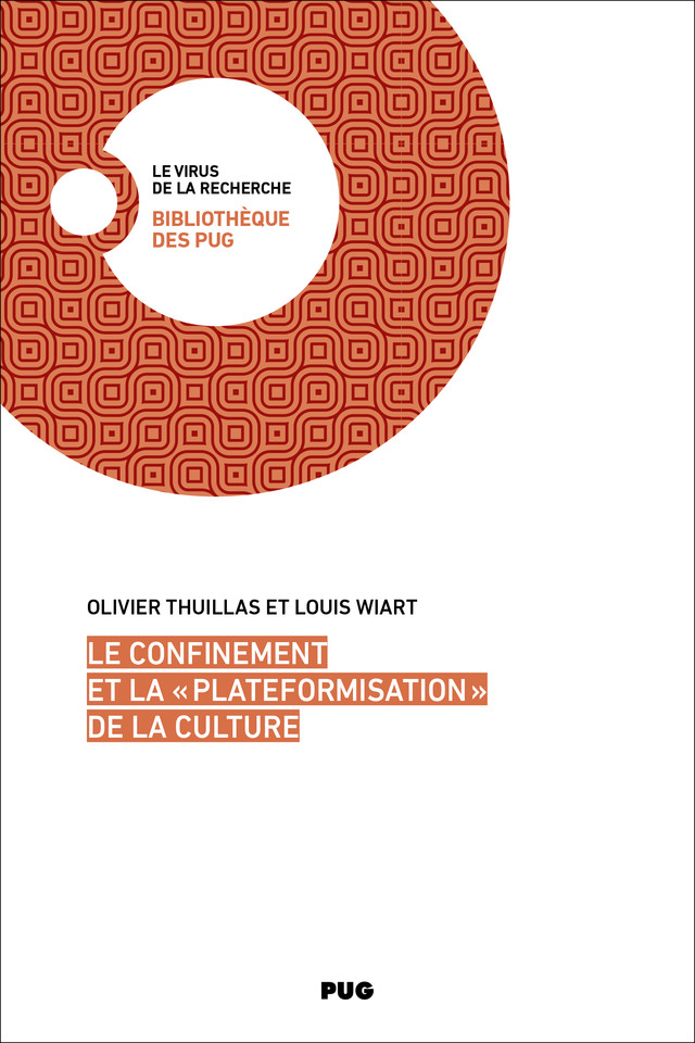 Le confinement et la « plateformisation » de la culture - Olivier ...